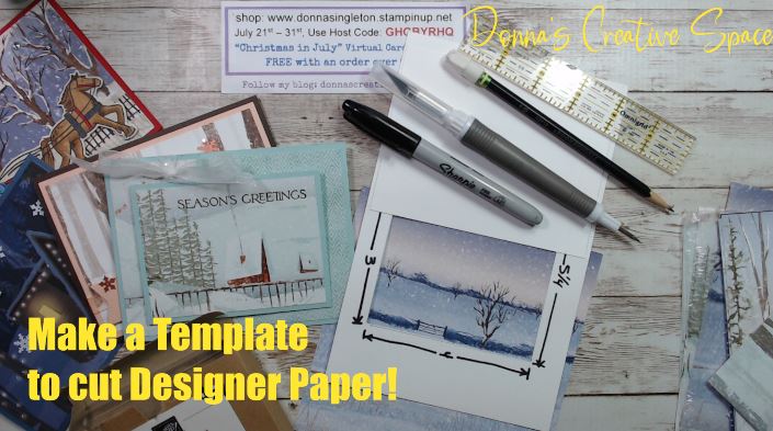 Create a Template to help you cut your Designer Paper for your Cards ...